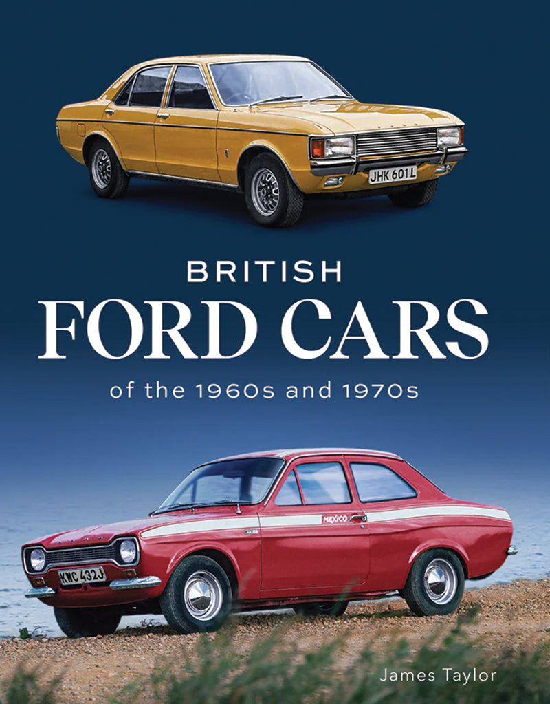 British Ford Cars of the 1960s and 1970s| DriveBuy